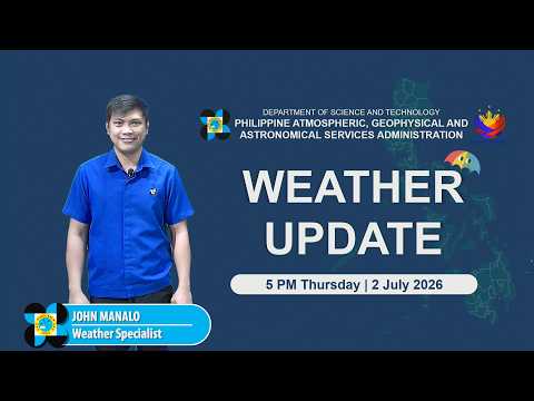 Public Weather Forecast issued at 5:00 PM | July 02, 2026 - Thursday