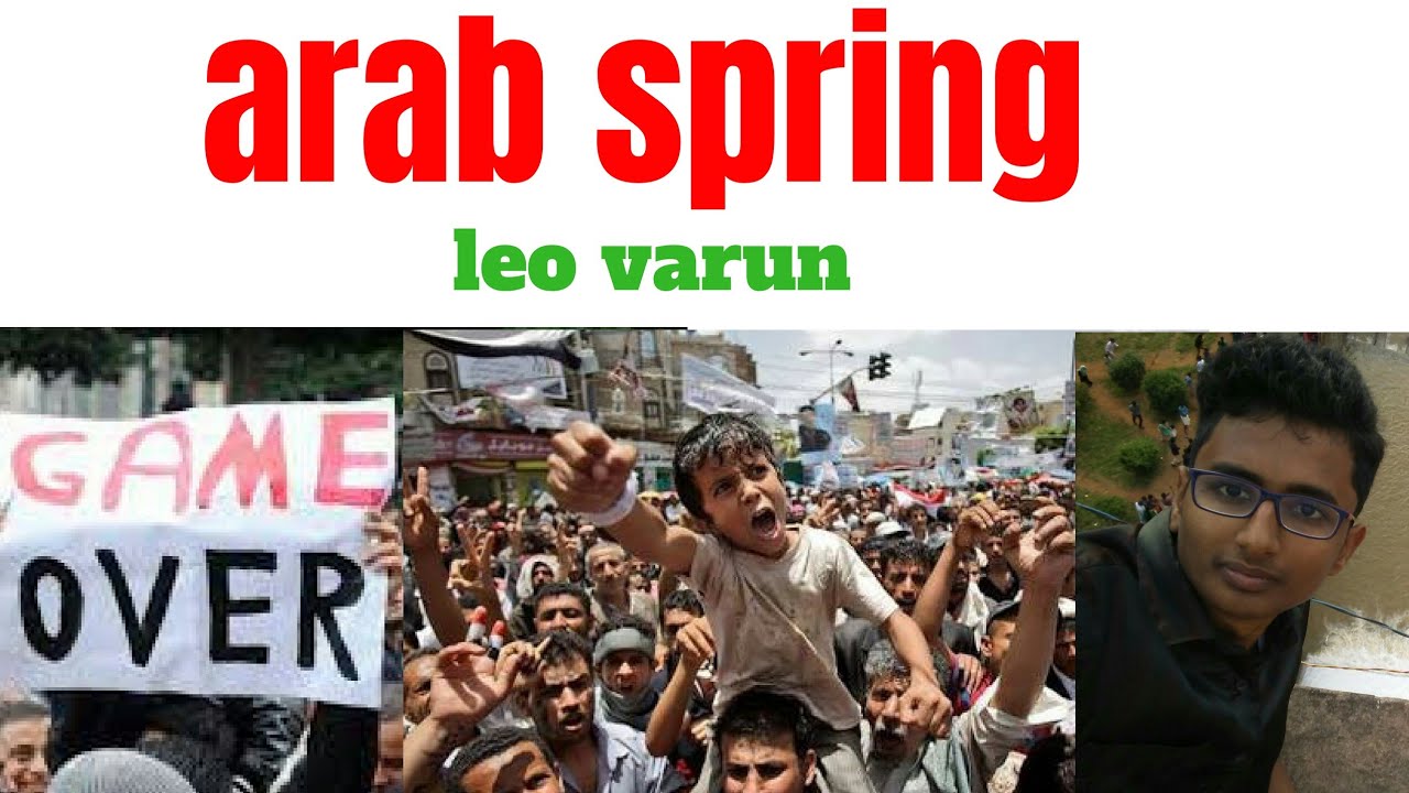 Arab spring | അറബ് വസന്തം | jasmine revolution | malayalam | leo varun ...