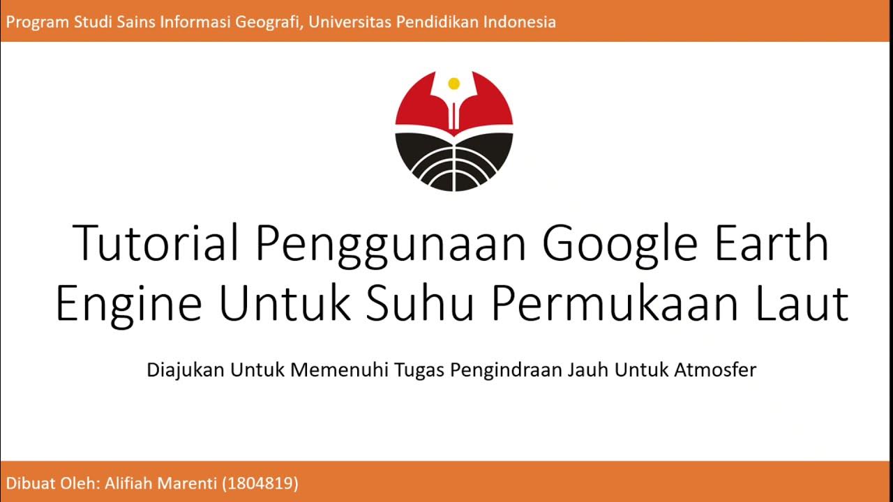Tutorial Penggunaan Google Earth Engine (GEE) Untuk Suhu Permukaan Laut ...