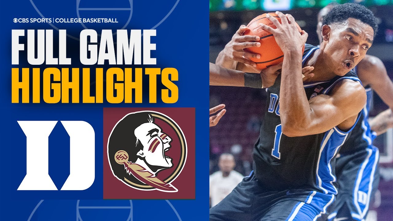 #5 Duke Blue Devils vs. Florida State Seminoles | Full Game Highlights ...