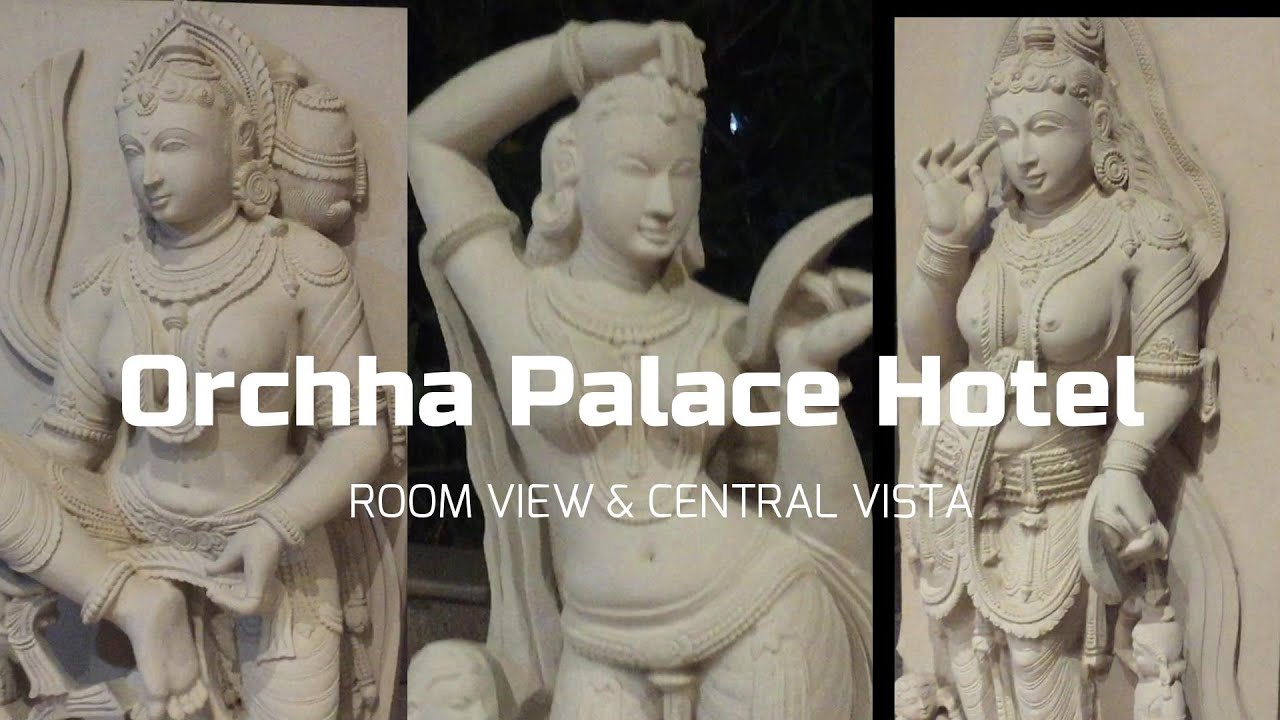 Exploring Orchha Palace Hotel: Immerse Yourself: The Enchanting ...