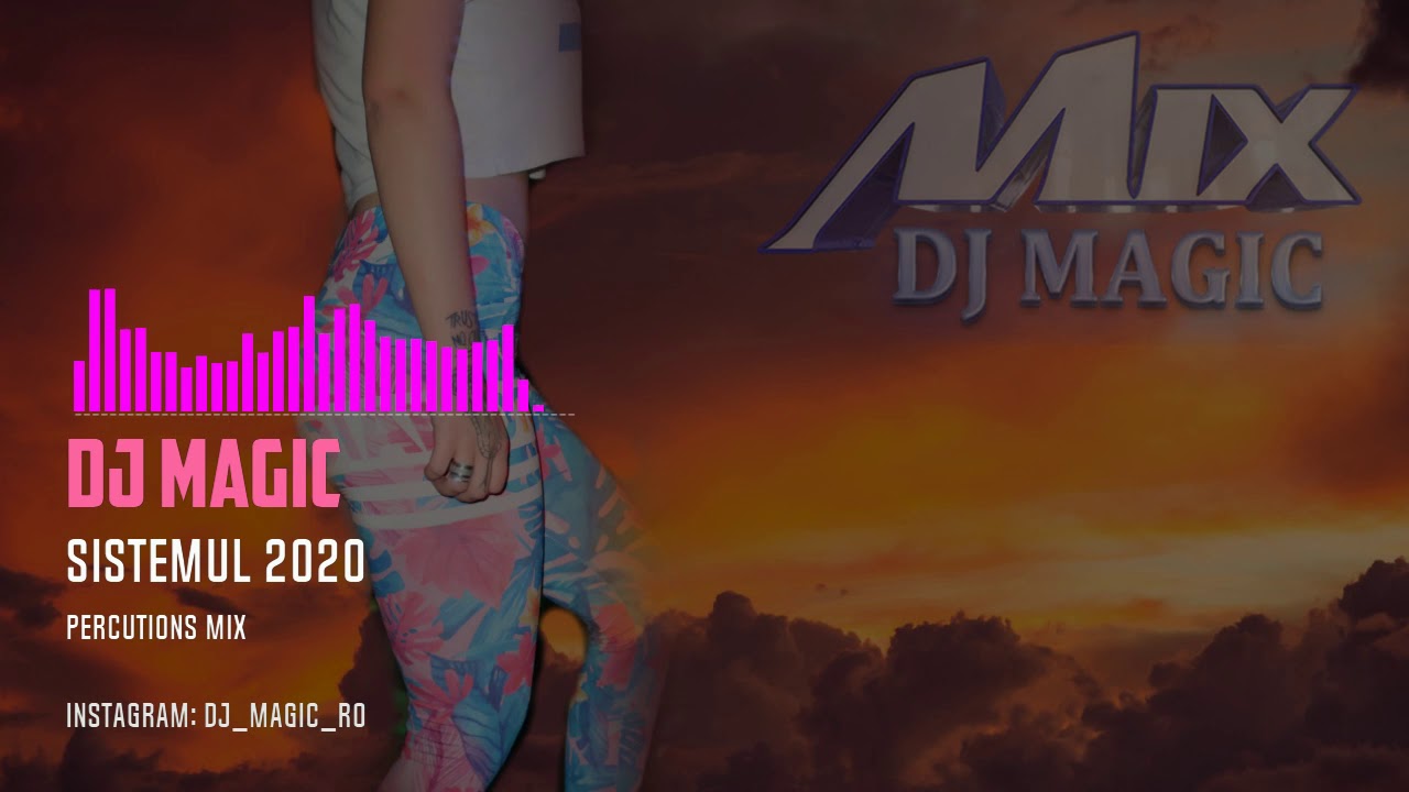 Dj Magic - Mixul percutiilor sistemul 2020 🔥 - YouTube
