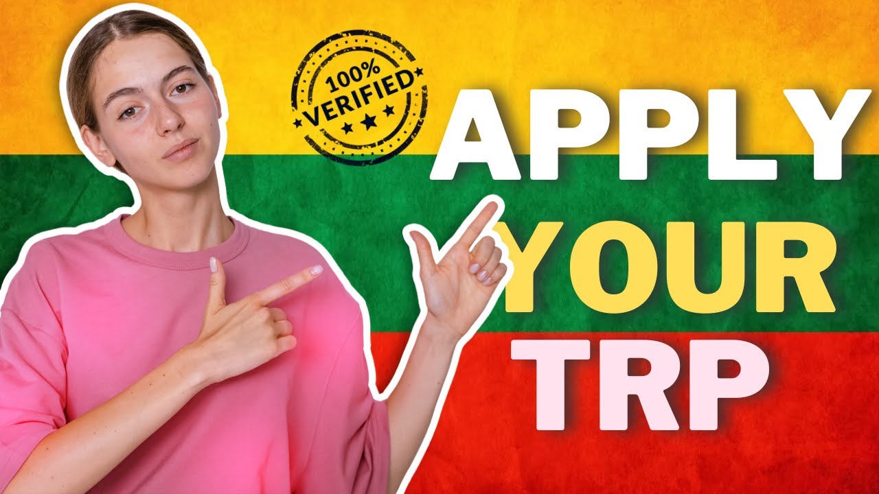 APPLY FOR LITHUANIA TRP/TRC 2023 | detailed video |LITHUANIA NEW ...