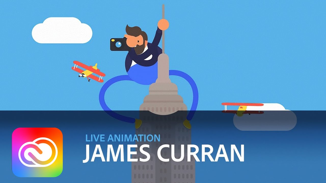 Live Animation with James Curran - DAY 3/3 | Adobe Creative Cloud - YouTube