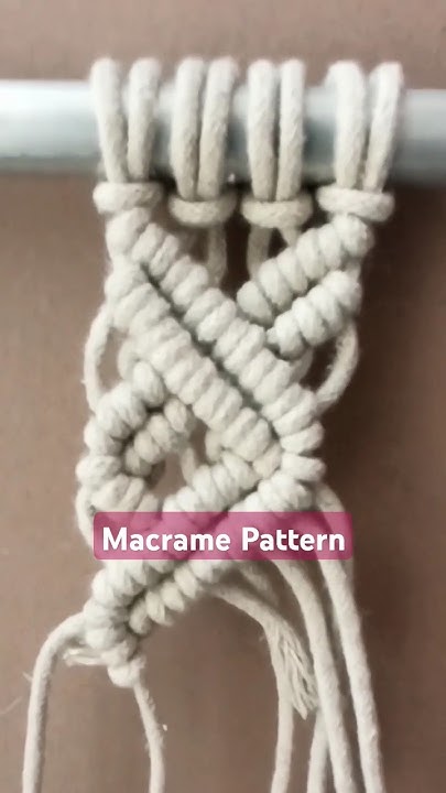 macrame pattern #shortsfeed #macrametutorial #macramecreation #macrameknots #macrame # ...