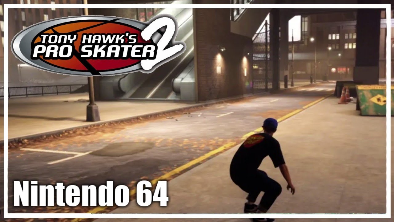 Tony Hawk's Pro Skater 2 100% Nintendo 64 Walkthrough Part 4 (NY City ...