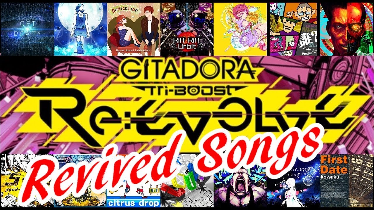 GITADORA Tri-Boost Re:EVOLVE 復活曲大全!! - YouTube