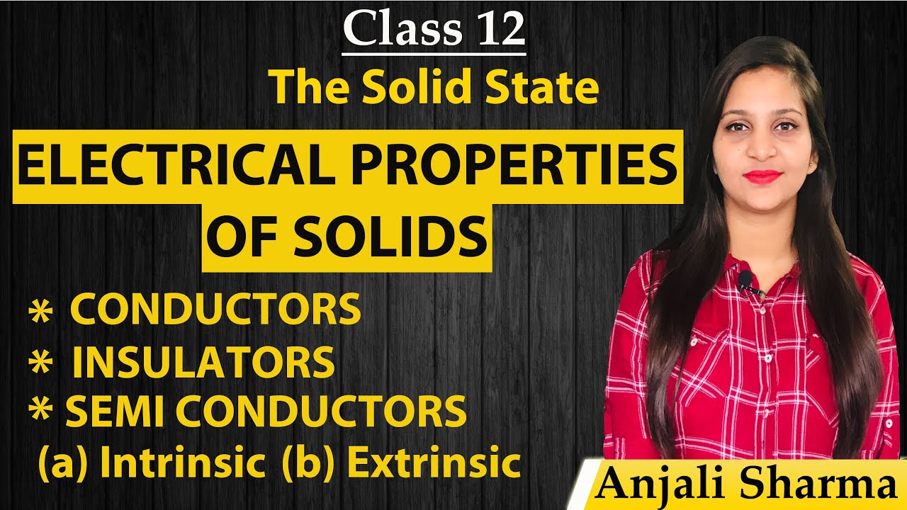 Electrical properties of solids Class 12|NEET|JEE| - YouTube