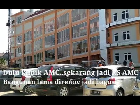 Walking Around - Suasana Klinik AMC yang sudah menjadi RS AMC ...