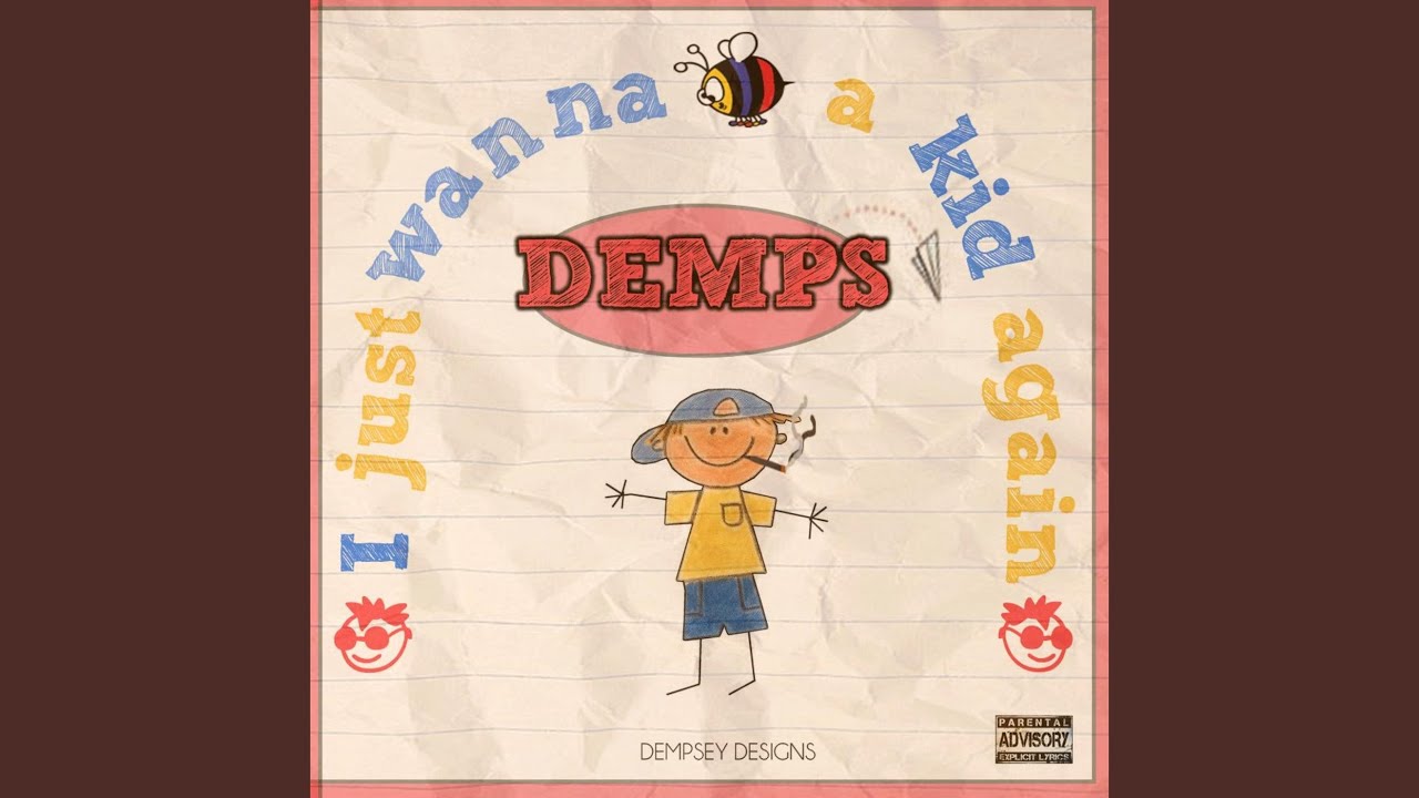 I Just Wanna Be a Kid Again - YouTube