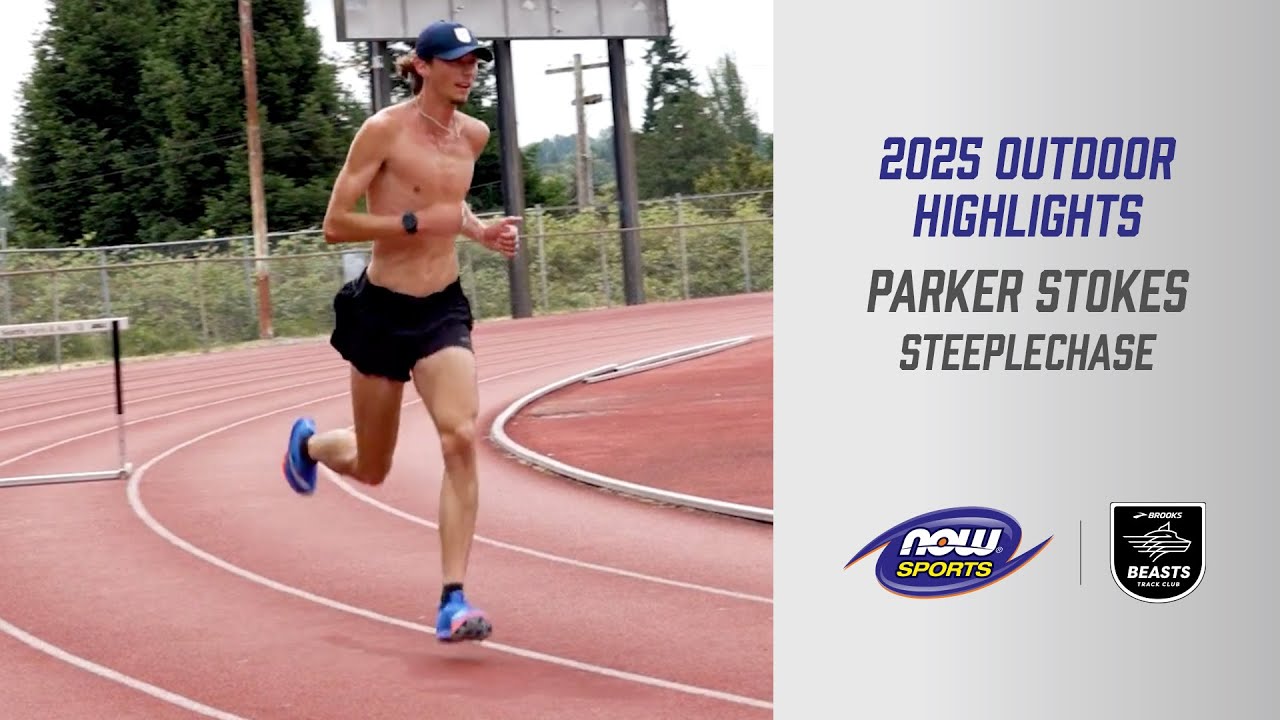 Parker Stokes, Steeplechase | Outdoor Season Highlights | NOW® Sports x ...