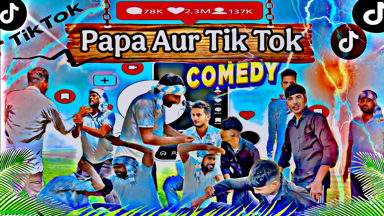 पापा और टिक टॉक । Papa Aur Tik Tok | Rajasthani Desi Comedy | Team ...