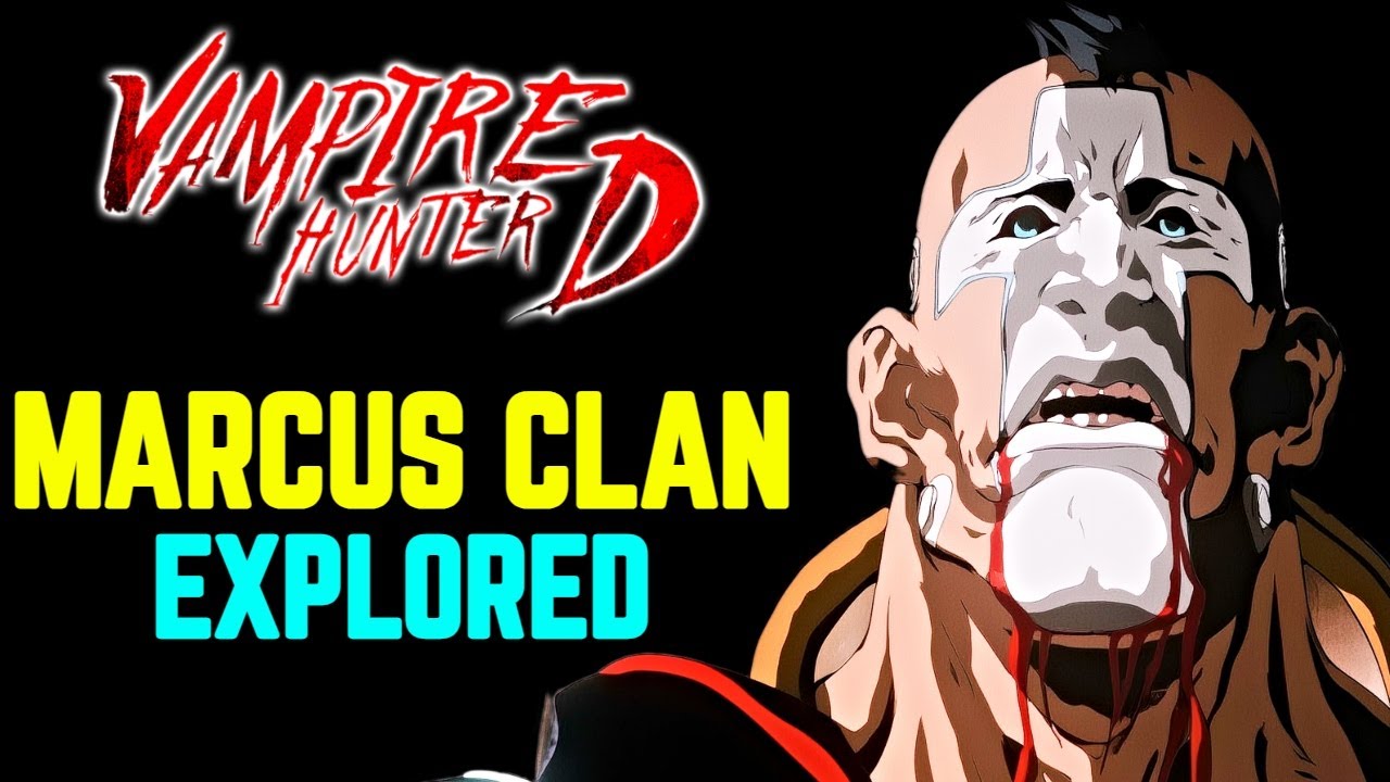 The Marcus Clan Explored - The Deadliest Vampire Hunters in Vampire ...