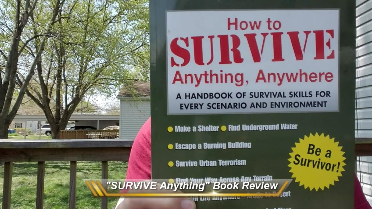How to Survive Anything, Anywhere - YouTube