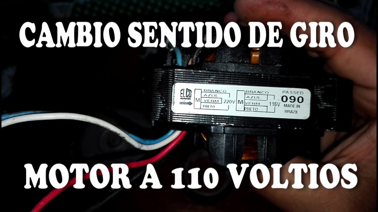 CAMBIO DE SENTIDO GIRO DE MOTOR A 110 VOLTIOS l #42 - YouTube