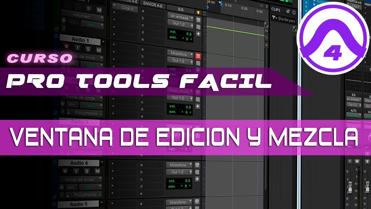 Curso Pro Tools Fácil - Ventana de Mezcla y Edición - Parte 4 - YouTube