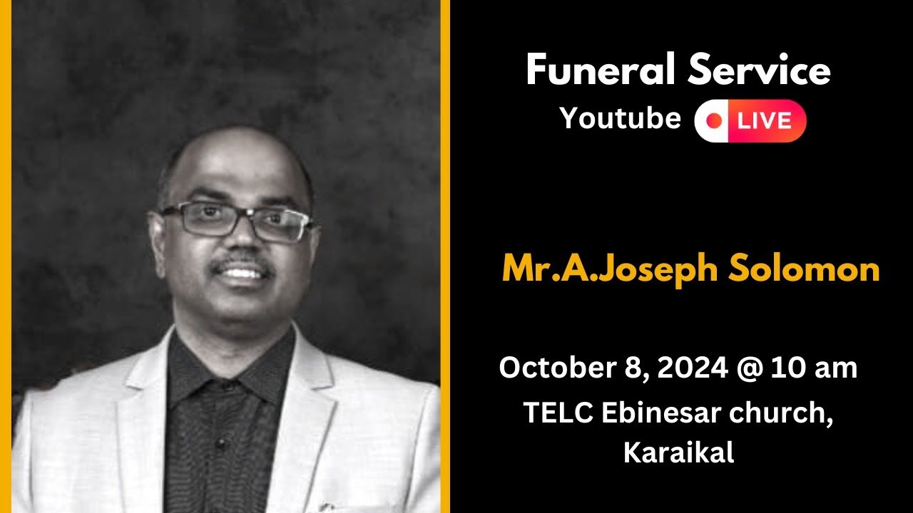 Mr.A.JOSEPH SOLOMON Funeral Service - YouTube