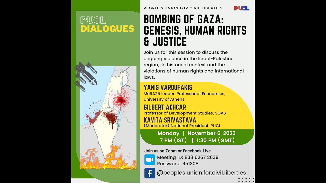 PUCL Dialogues (IV) - Bombing of Gaza: Genesis, Human Rights & Justice ...