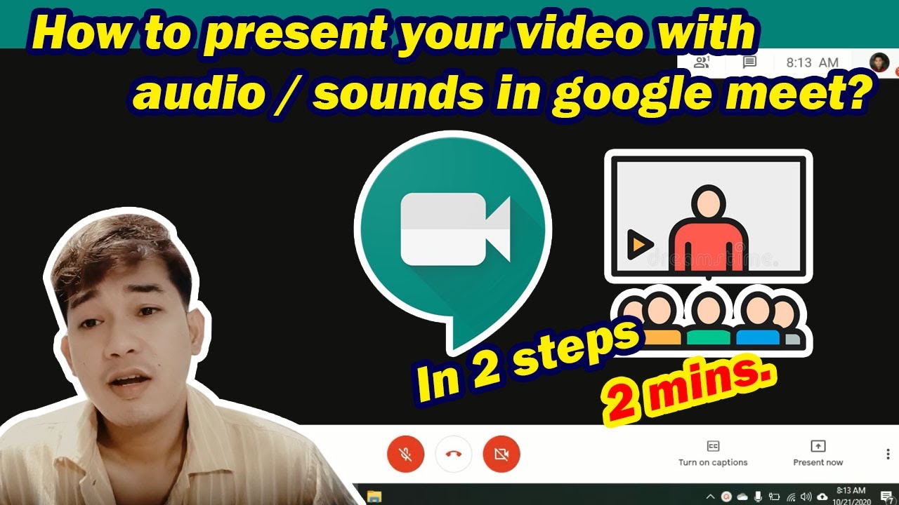 How To Present Play Or Share Your Video With Audio Sound In Google Meet In 2 Easy Steps 2020 how-to-present-play-or-share-your-video-with-audio-sound-in-google-meet-in-2-easy-steps-2020