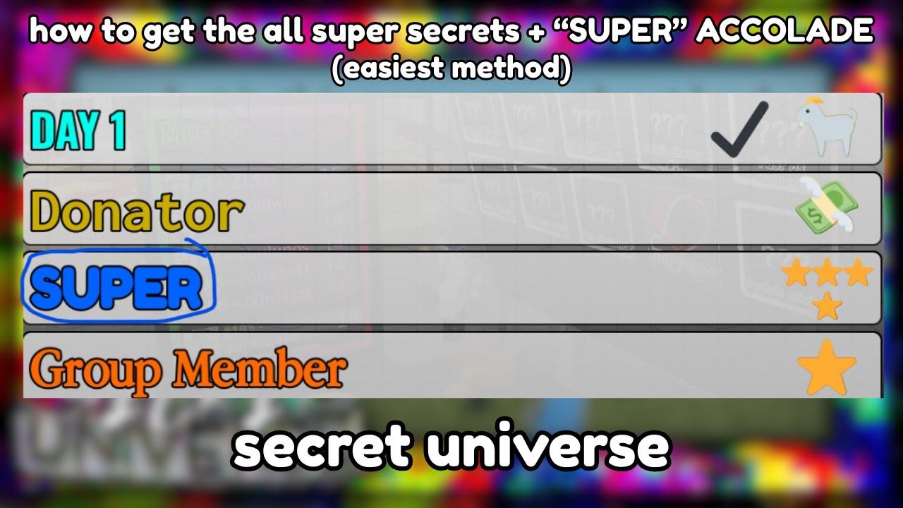 how to get all super secrets + "SUPER" accolade (roblox secret universe ...