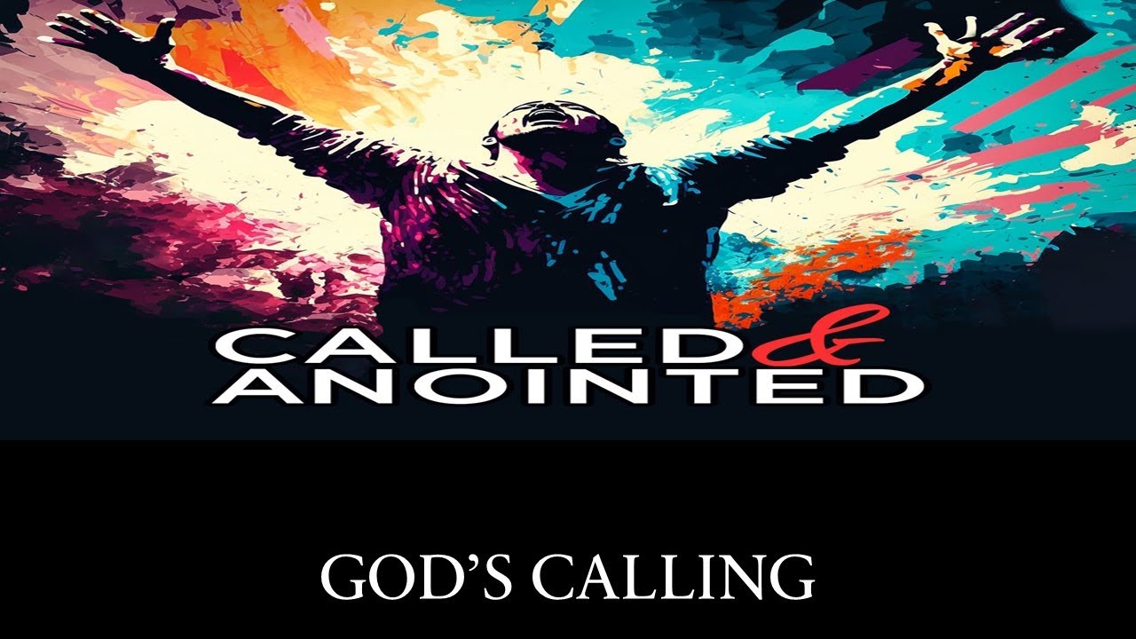 Called & Anointed - YouTube