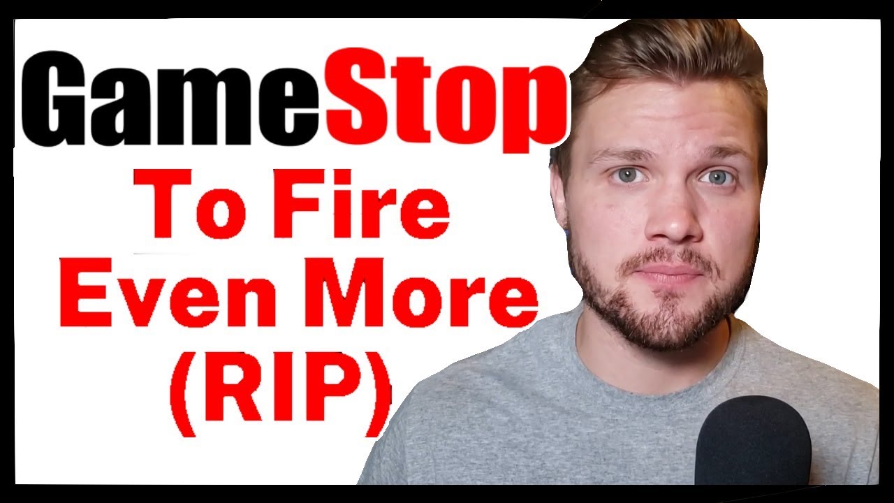 BREAKING Gamestop To Fire Even More | Most Of Corporate Office ...