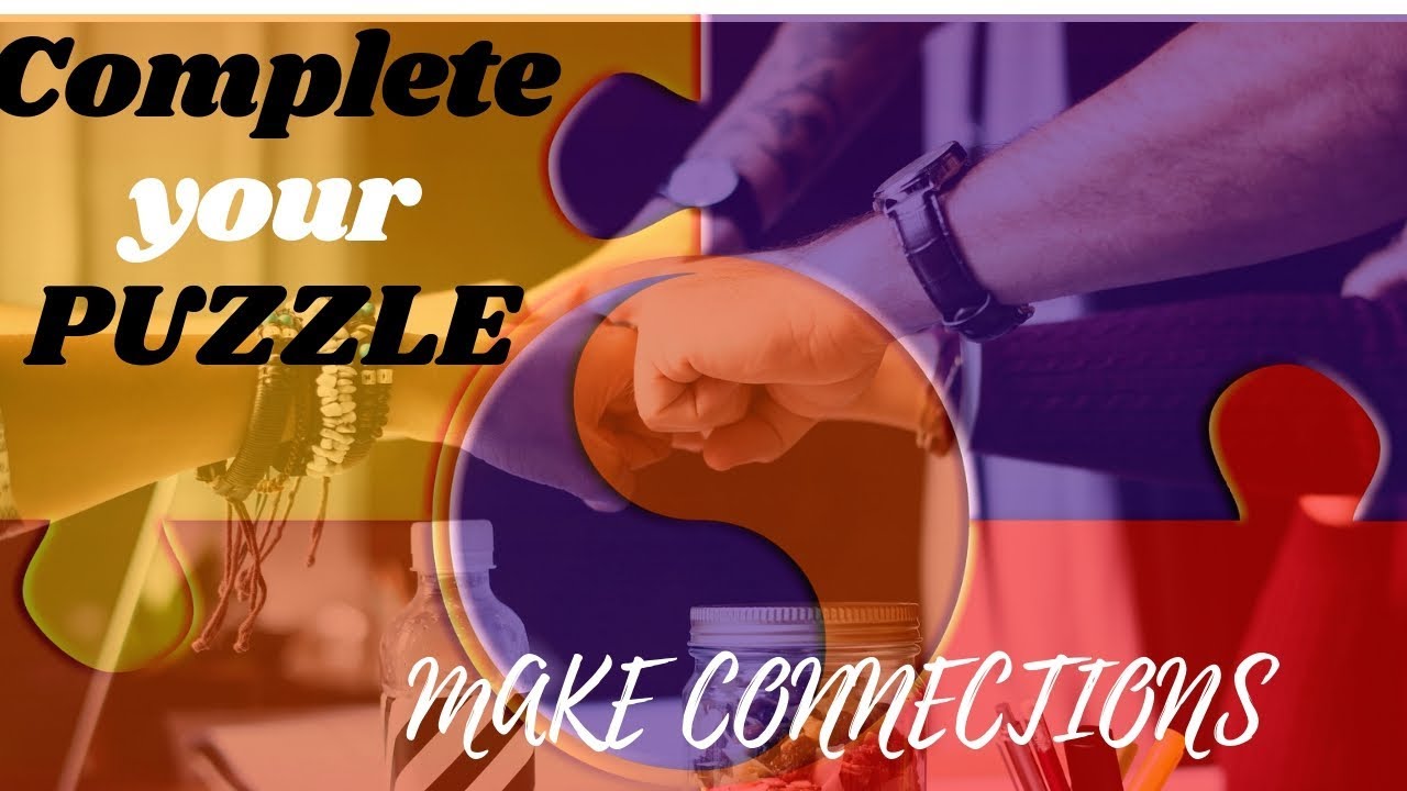 Complete Your Puzzle || Make Connections (Connections & Unity) - YouTube