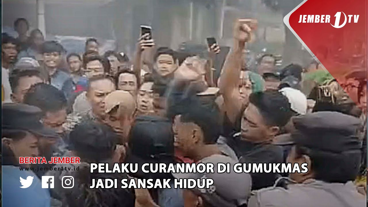PELAKU CURANMOR DI GUMUKMAS JADI SANSAK HIDUP - YouTube