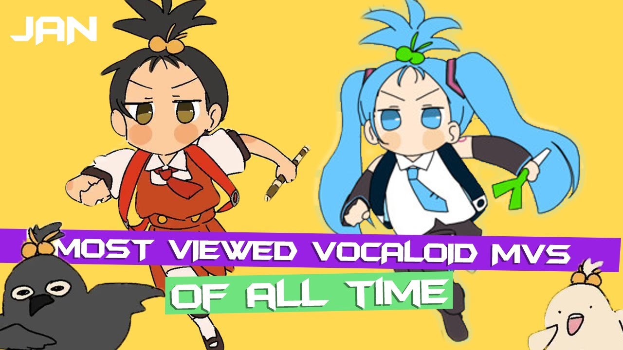 [TOP 100] MOST VIEWED VOCALOID SONGS OF ALL TIME (JANUARY) - YouTube