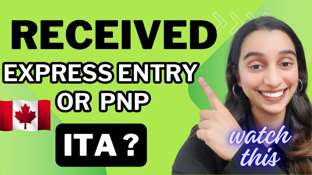 Received an Express Entry or PNP Invitation (ITA)? You MUST CONSIDER ...