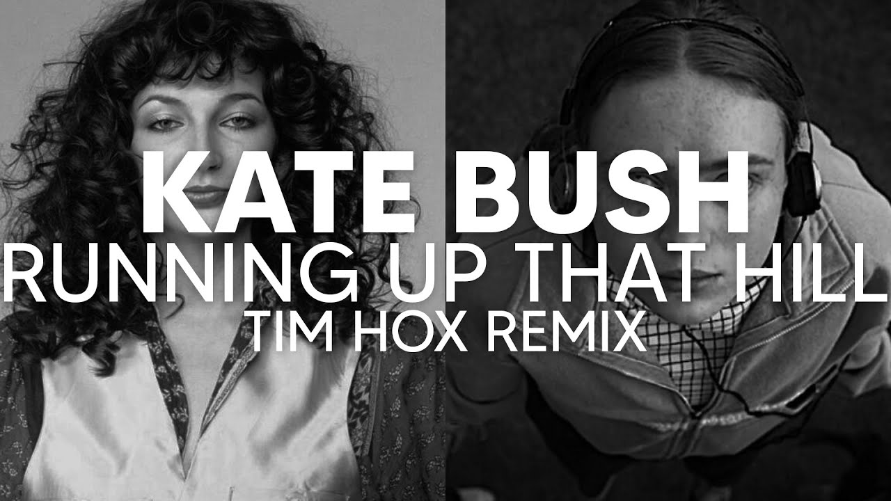 Kate Bush - Running Up That Hill (Tim Hox Remix) [TECH HOUSE] - YouTube