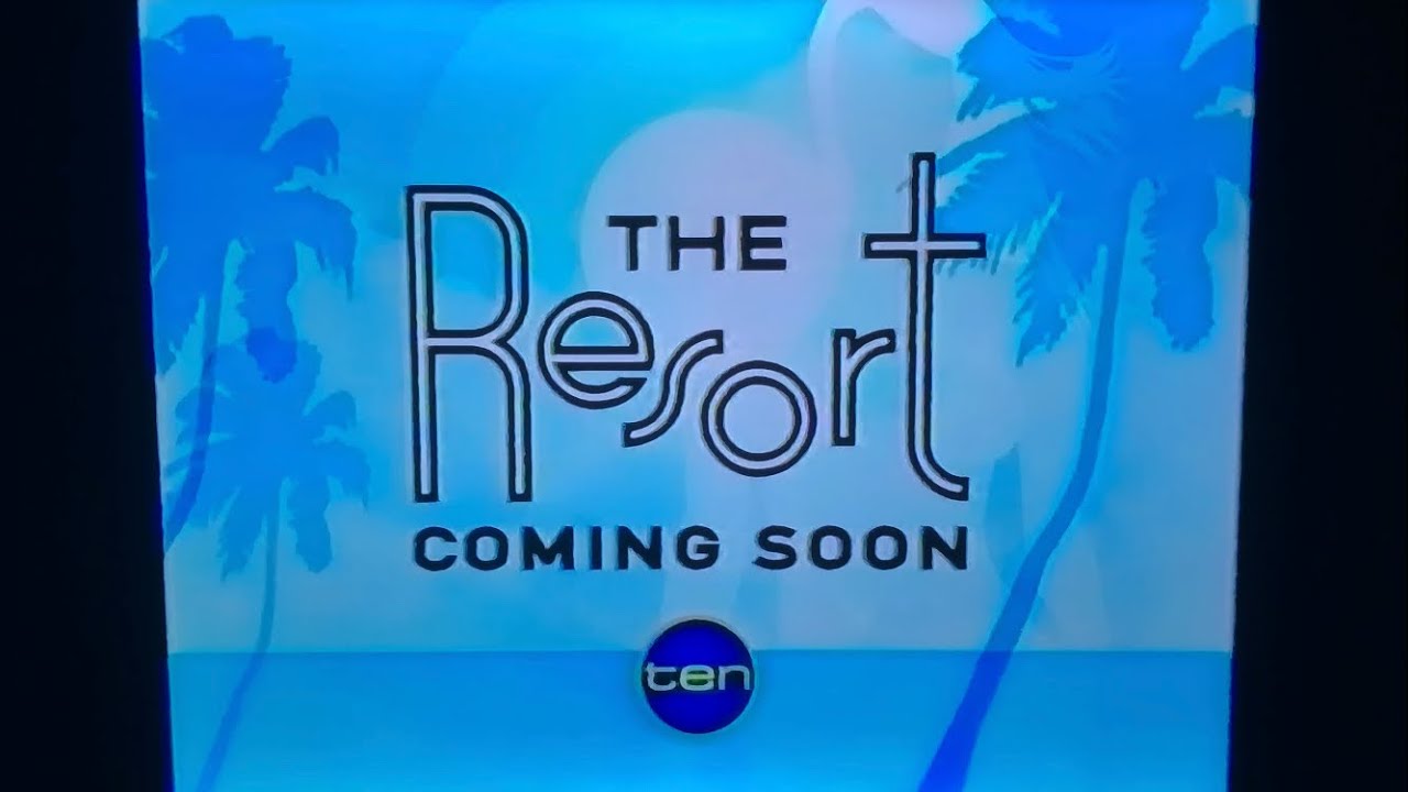 The Resort Channel Ten Promo 2004 ULTRA RARE - YouTube