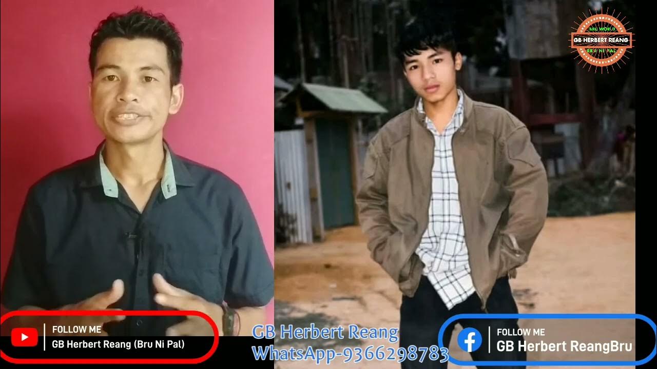 Chini Bru Satro No Chakma Msa Rao Bu Mi//Thoipleng mo Siphai ya kho// By GB Herbert Reang Bru ...