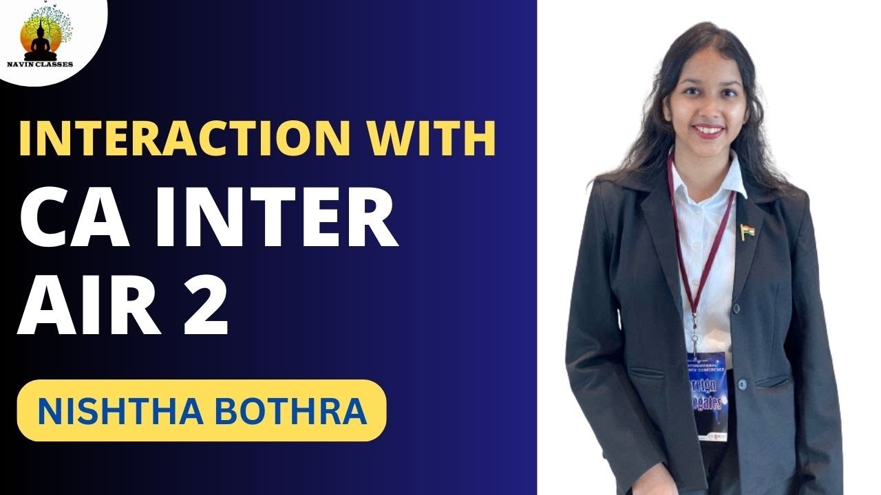Interview of CA Inter AIR 2 Nishtha Bothra - YouTube