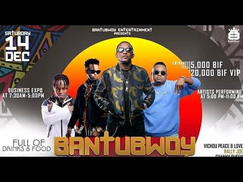 Bantu Bwoy, Black G, Natacha, B Face, Coyotte, Bizzo, Vichou,  Bella Hot, God Believers, Indoto F...