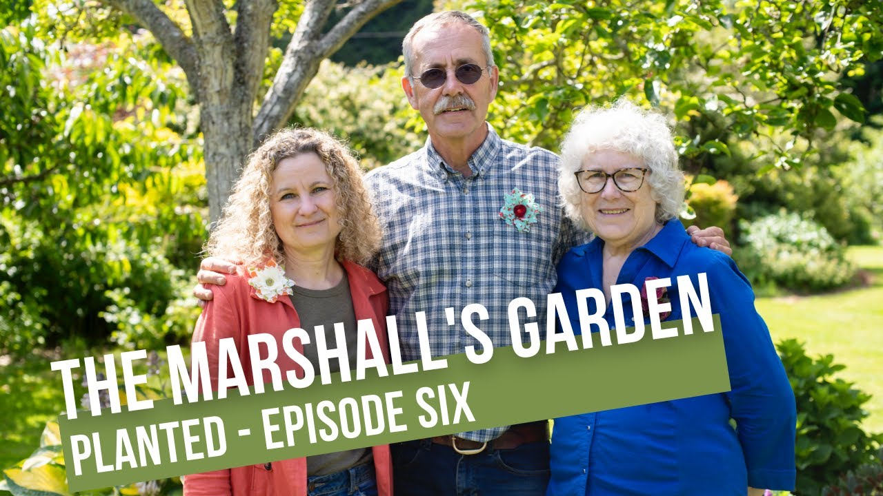 Planted Episode 6: The Marshall's Garden - YouTube