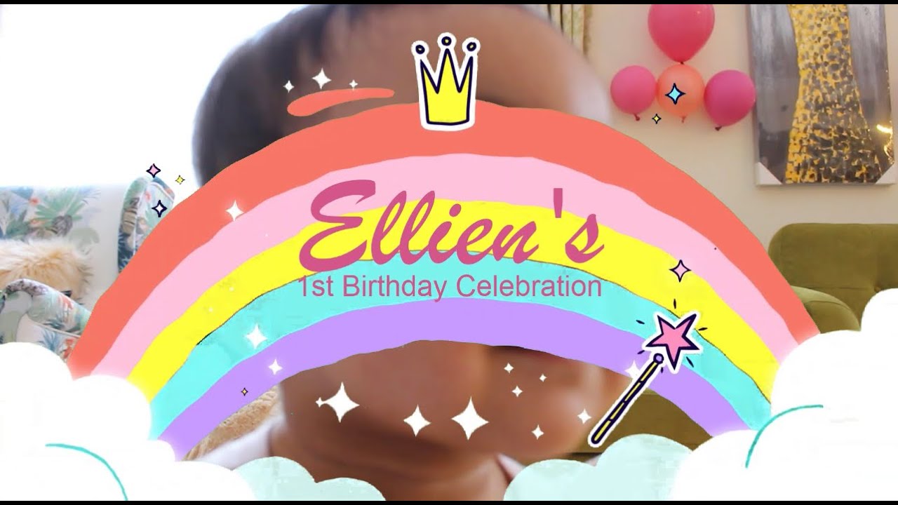 Ellien's 1st Birthday Celebration - YouTube