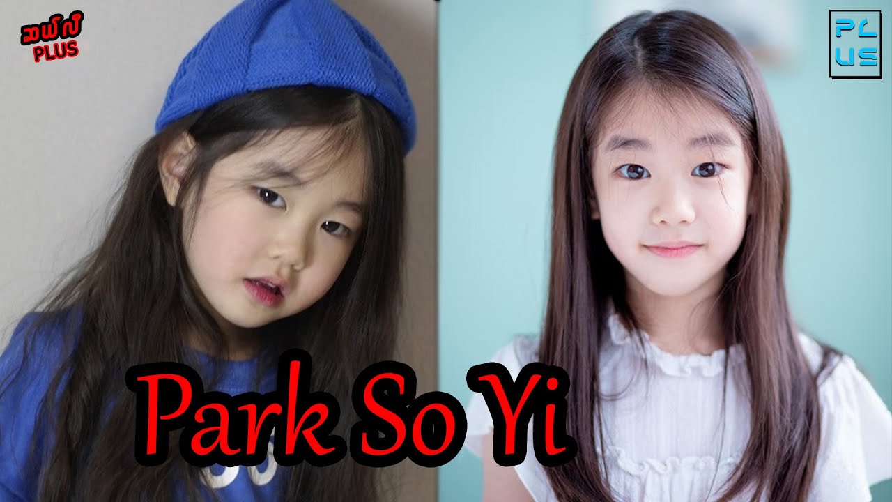 Park So Yi Biography !! - YouTube