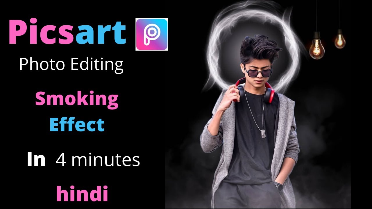 Smoking Effect Editing In Picsart | Smoking Effect Editing Tutorial ...