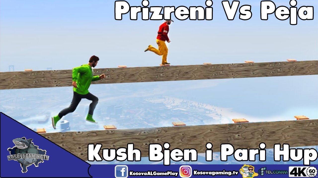GTA 5 SHQIP - PRIZRENI VS PEJA - KUSH BJEN HUPPP !!!!! - 4k Video - YouTube