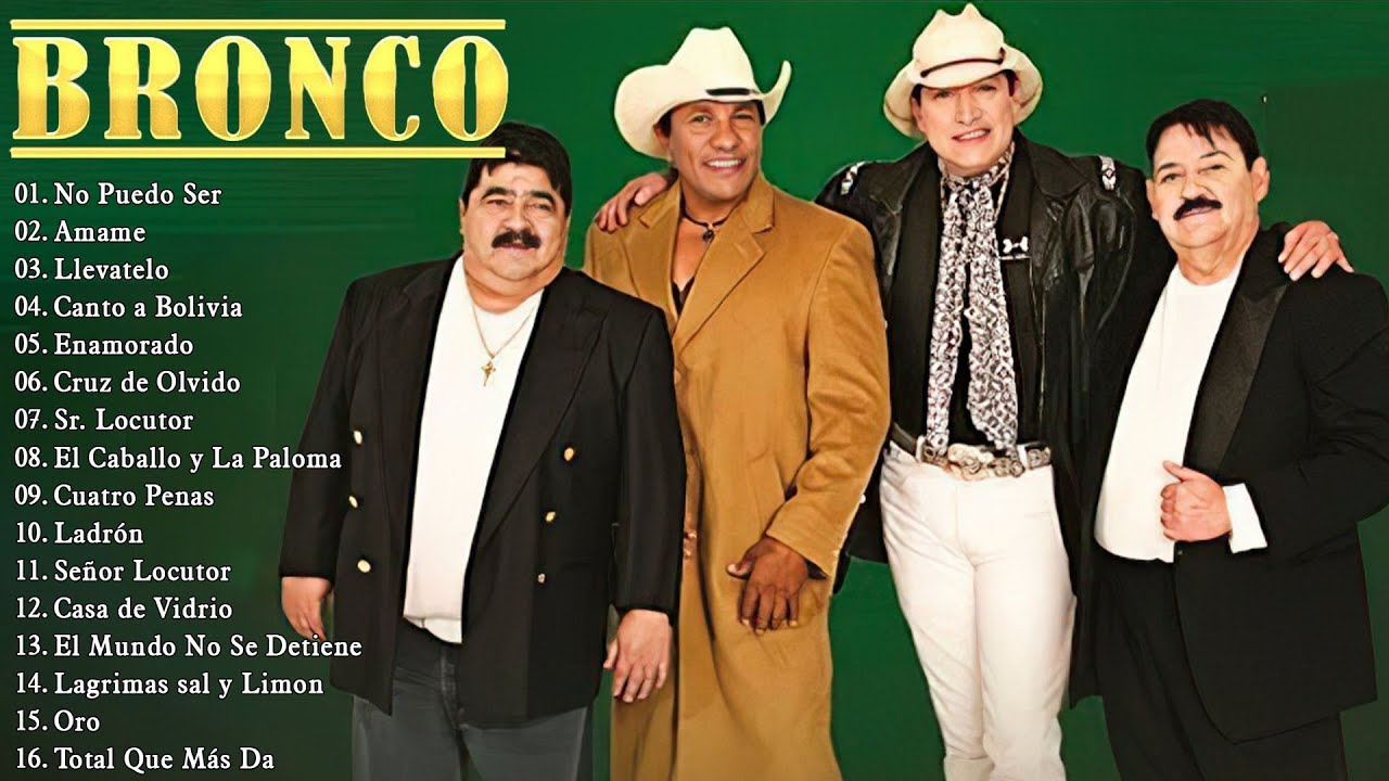 BRONCO MIX DEL RECUERDO - GRUPO BRONCO LO MÁS ROMANTICO - LO MEJOR DE ...