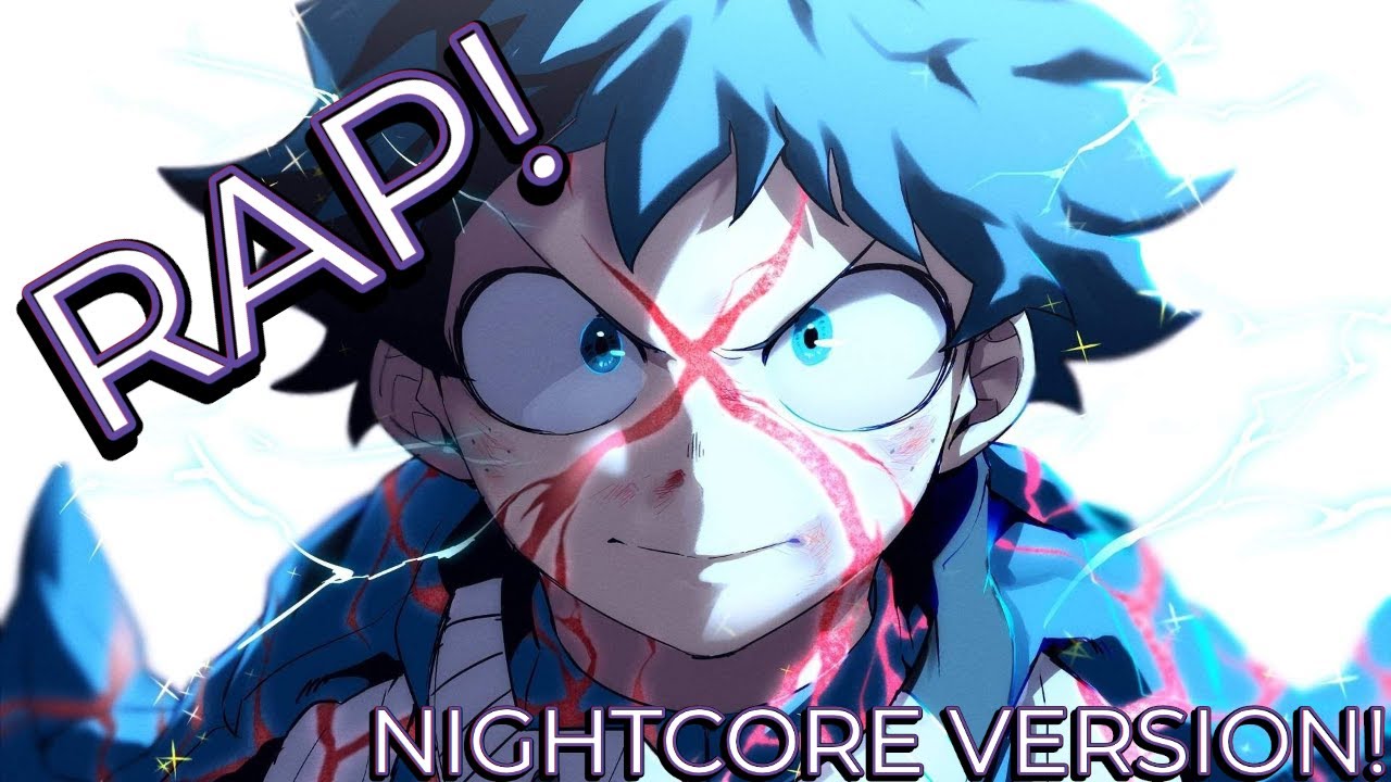 Deku Rap (Nightcore Version) "Time To Shine" | By GOAT5801 (My Hero ...