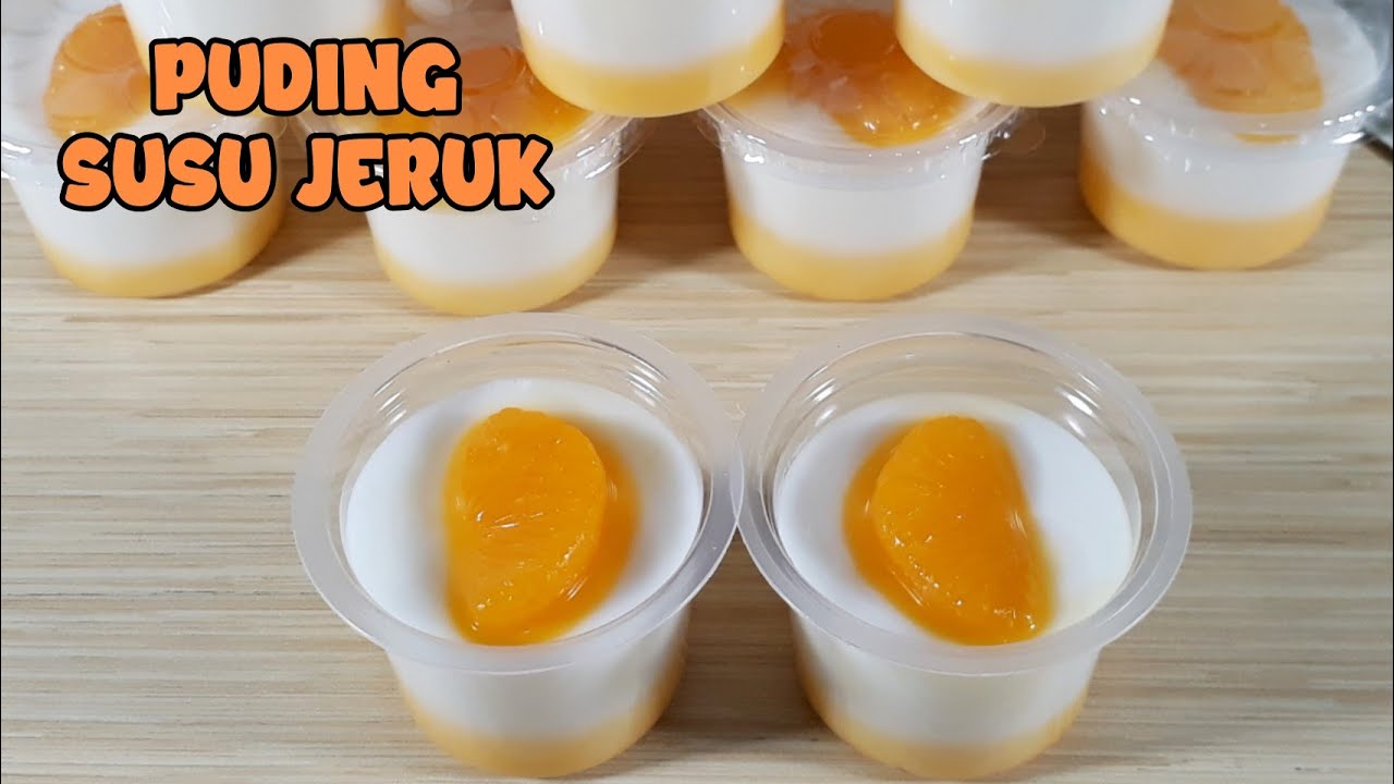 RESEP PUDING SUSU JERUK - YouTube