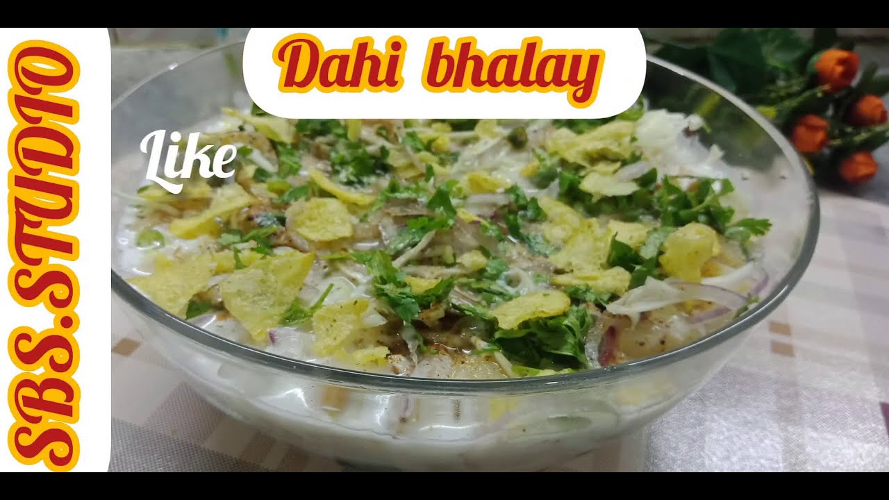 Dahi bhala recipe || chatpatay dahi bhalay by sheikhbaig studio - YouTube