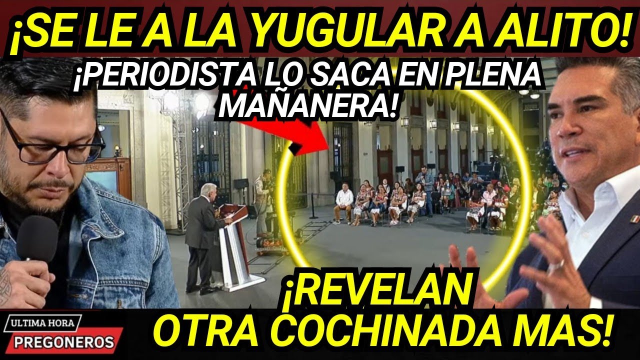 ¡SE LE VA LA YUGULAR A ALITO! ¡PERIODISTA LO SACA EN PLENA MAÑANERA ...