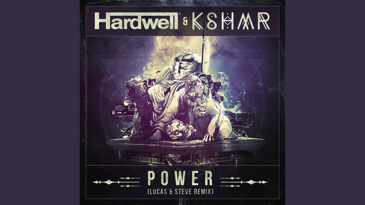 Power (Lucas & Steve Extended Remix) - YouTube