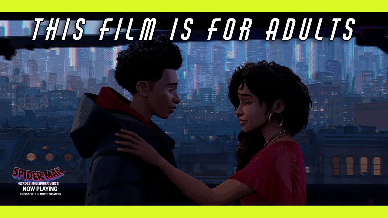 Why Across The Spider-Verse is for Adults... (Spoilers) - Spiderman ...