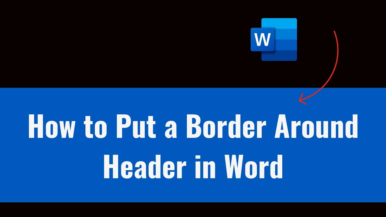 How to Put a Border Around Header in Word [MICROSOFT] - YouTube