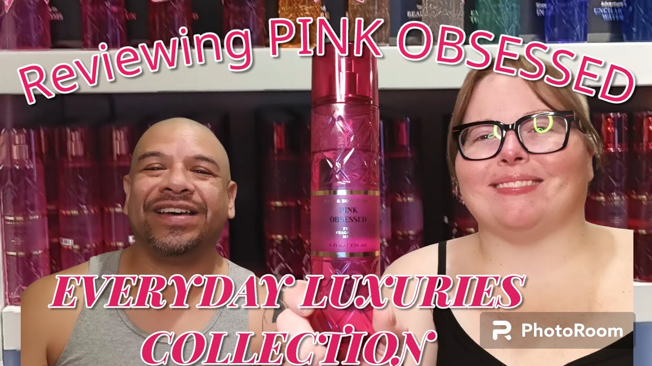 Reviewing PINK OBSESSED🩷 | Everyday Luxuries Collection | Bath and Body ...