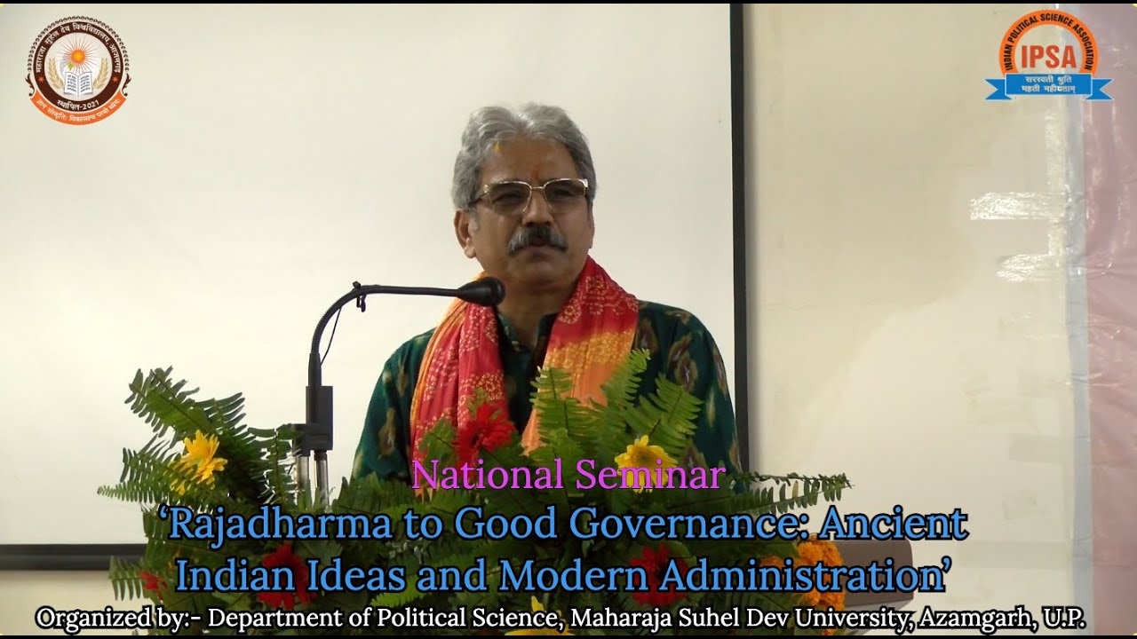 Prof. Sanjeev Kumar Sharma,General Secretary,IPSA in National Seminar ...